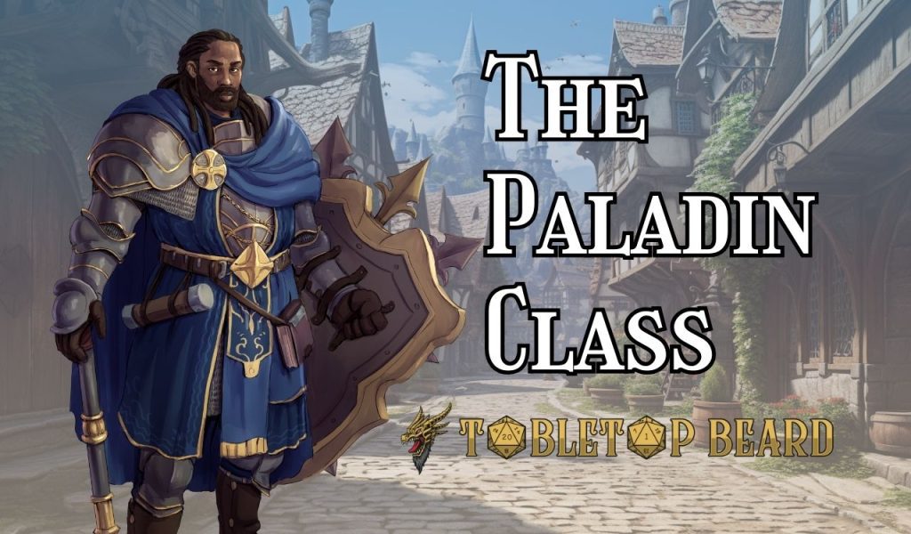 Paladin Class – Kicking Ass for the Lord